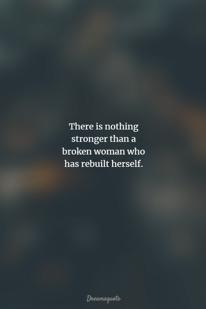 35 Inspirational Strong Quotes For Women - Dreams Quote