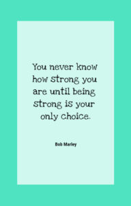 42 Motivational Quotes: Strong Enough to Live - Dreams Quote