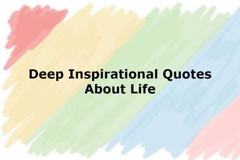 35 Deep Inspirational Quotes About Life - Dreams Quote