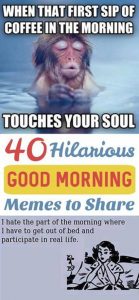 95 of the Good Morning Memes And Images Positive Energy for Good ...