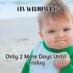 100 Really Funny Wednesday Memes to Make Brighten Your Hump day ...