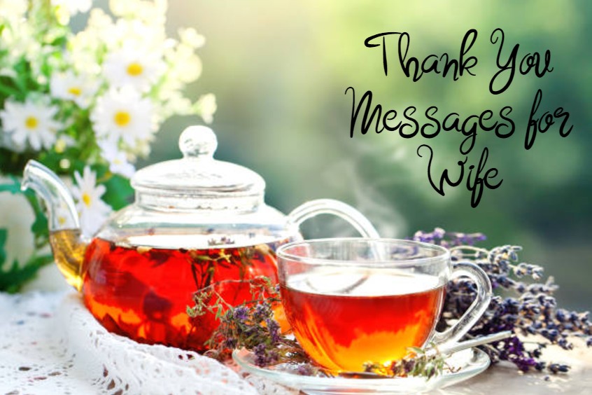 100+ Best Thank You Messages for Wife And Pictures - Be Thankful ...