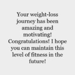 150 Motivational Weight Loss Quotes - Congratulations Messages To Lose ...