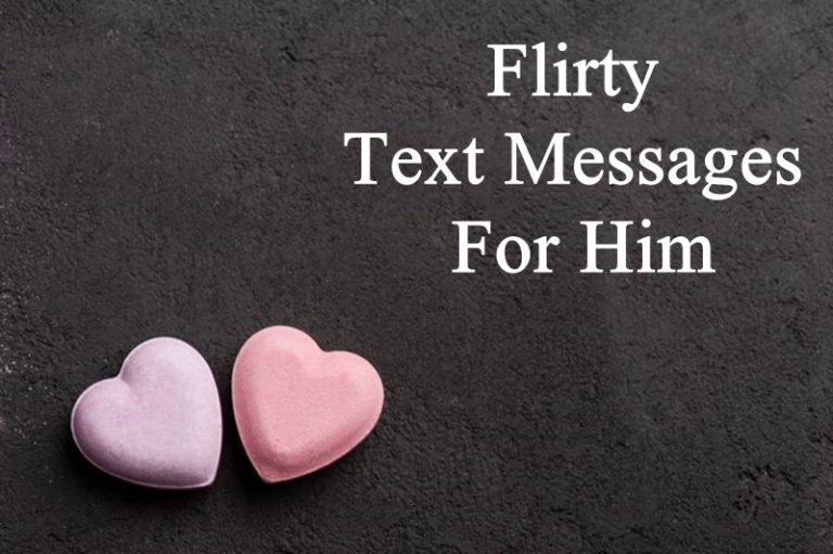 180+ Flirty Text Messages For Him: Ultimate List - DQ