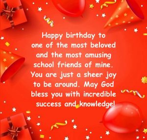 120 Birthday Wishes for Classmate - Happy Birthday School Friend ...