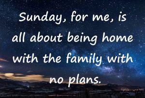 100 Best Sunday Quotes to Uplift and Inspire You - Dreams Quote