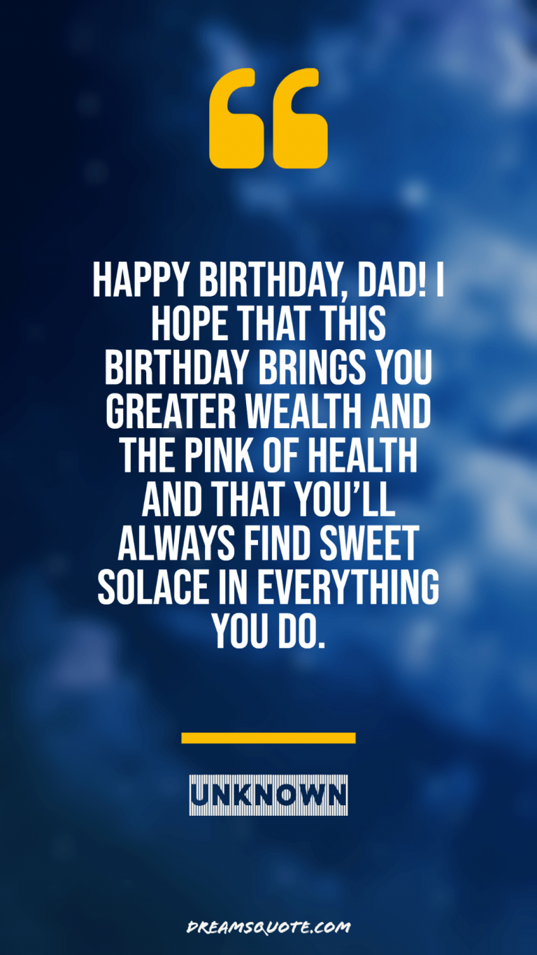97 Happy Birthday Dad Quotes - Best Wishes for Birthday Images - Dreams ...