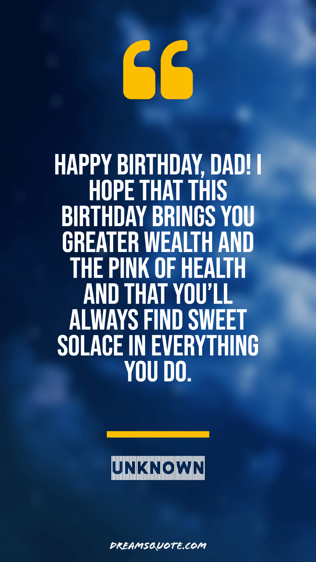 60 Happy Birthday Dad Quotes Best Wishes For Birthday Images Dreams 60 Happy Birthday Dad Quotes Best Wishes For Birthday Images Dreams