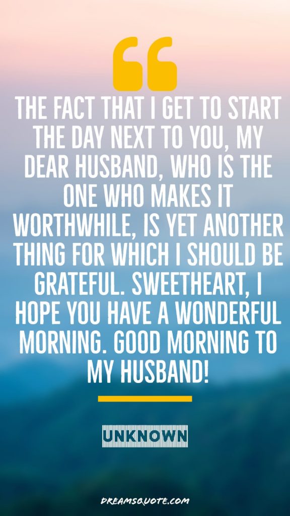 75 Awesome Good Morning Text for Husband - Good Morning Images - Dreams ...