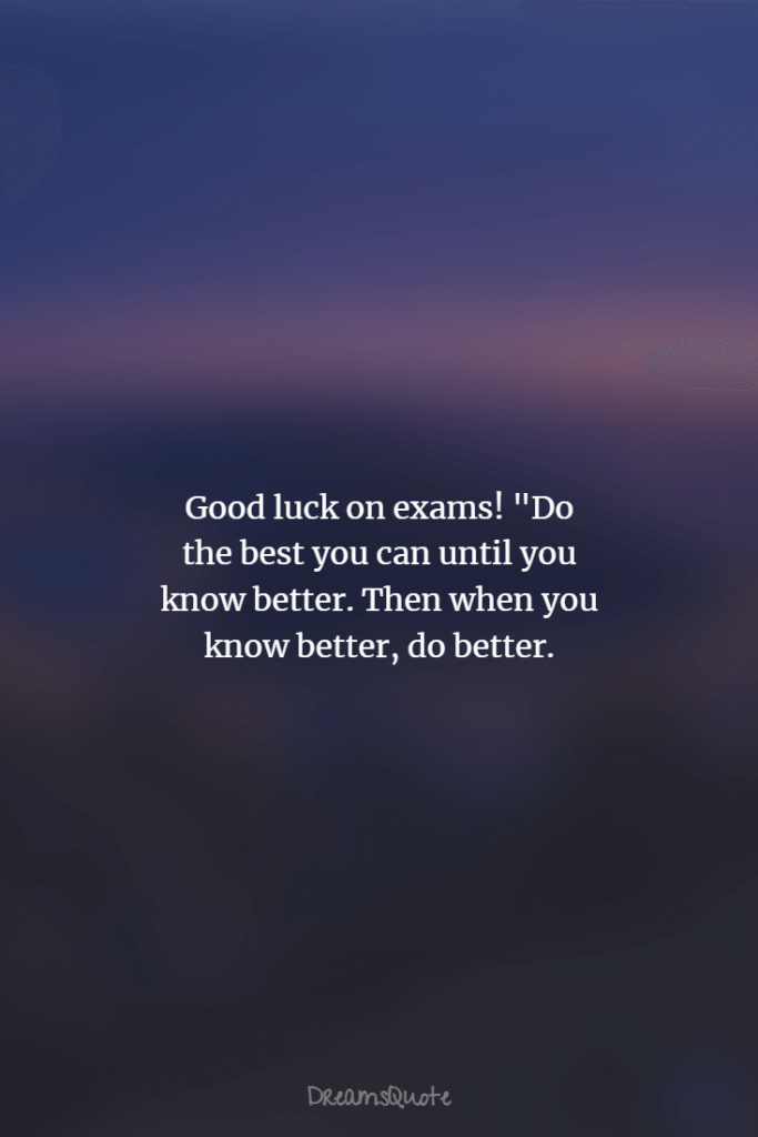 150 Good Luck Messages for Exams - Inspirational Words of Wisdom ...