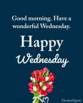 Happy Wednesday Wishes, Morning Quotes and Messages - Dreams Quote