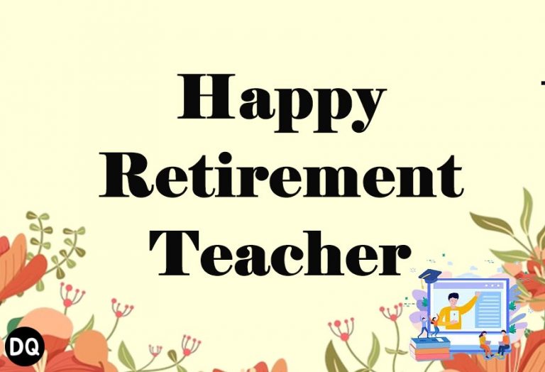 70 Heart Touching Retirement Wishes For Teachers – Retirement Messages ...