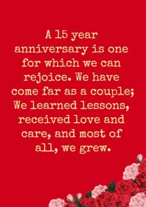 90+ Heartfelt 15 Year Anniversary Quotes And Wishes - Dreams Quote