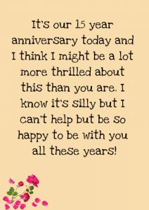 90+ Heartfelt 15 Year Anniversary Quotes And Wishes - Dreams Quote