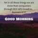 100 Good Morning Bible Verses and Quotes - Dreams Quote
