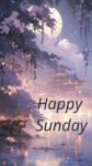 57 Happy Sunday Images and Quotes - Dreams Quote