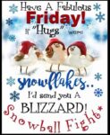 100 Friday Winter Blessings Have A Great Weekend Winter - Dreams Quote