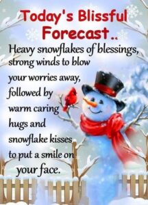 100 Friday Winter Blessings Have A Great Weekend Winter - Dreams Quote