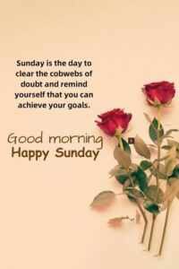 57 Happy Sunday Images and Quotes - Dreams Quote