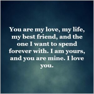 145 I Am Yours and You Are Mine Quotes - Dreams Quote