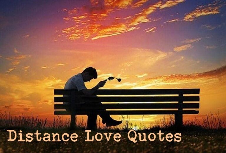 100 Distance Love Quotes To Express Your Feelings - Dreams Quote