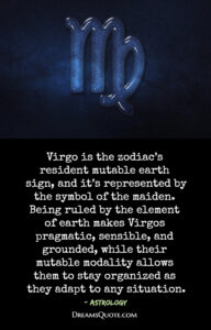 Top 45 Virgo Quotes and Sayings - Dreams Quote