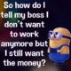 32 Hilarious Minion Memes That Will Make Your Day - Dreams Quote