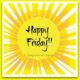 100 Happy Friday Images and Quotes - Dreams Quote
